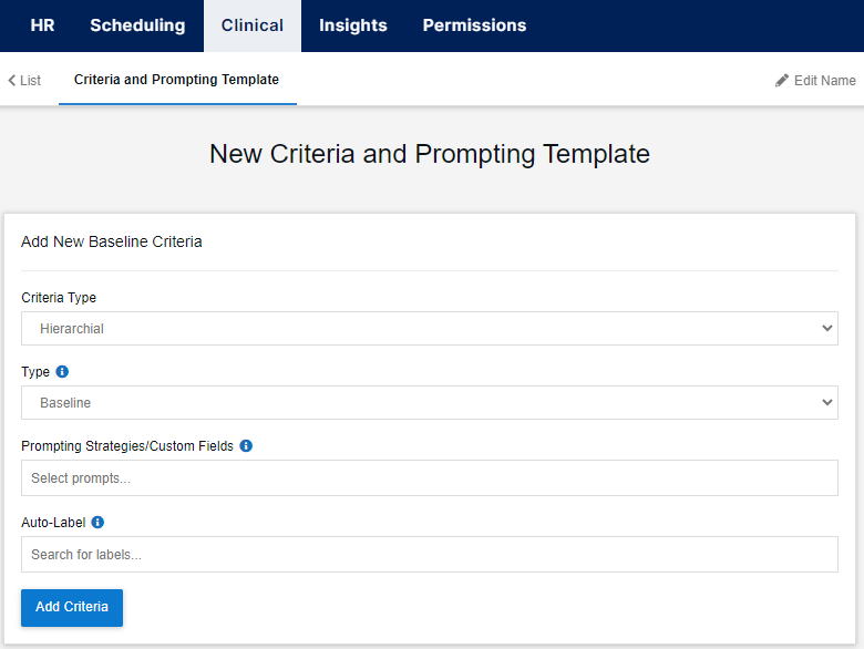 How To: Create a Criteria and Prompting Template